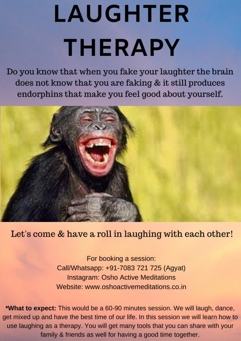 Laughter Therapy – Transformation Requires Totality & Intensity