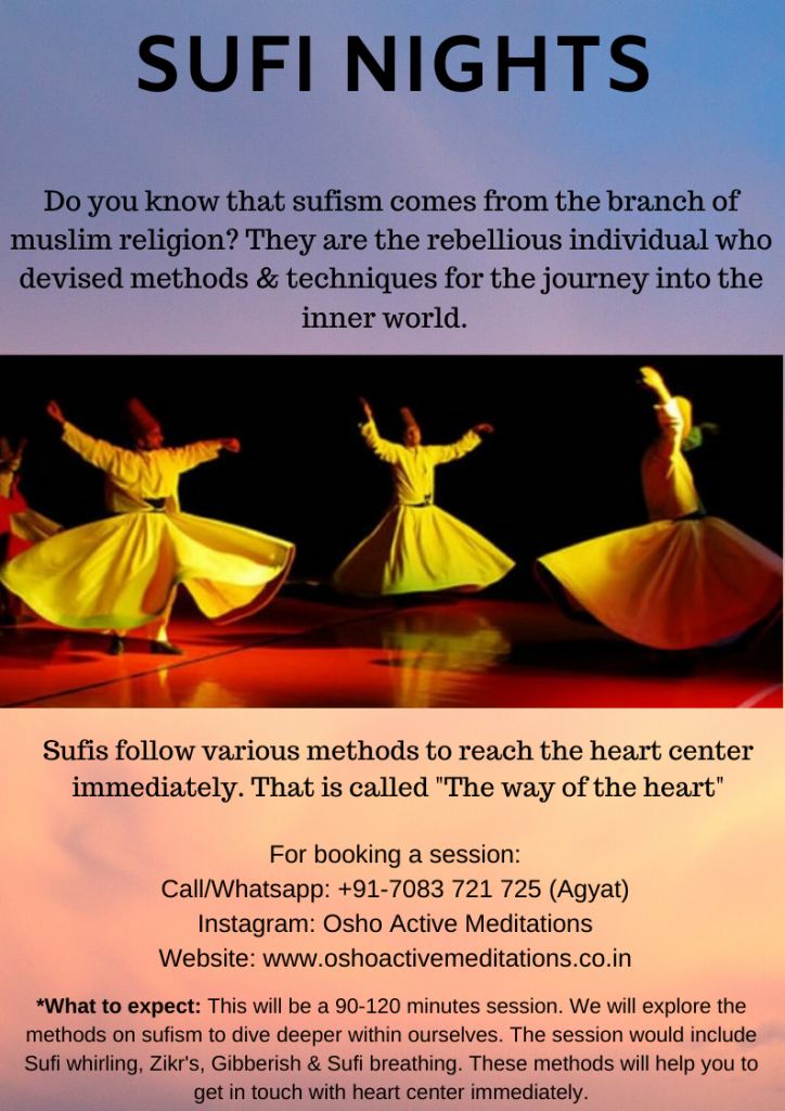 Sufi Nights – Transformation Requires Totality & Intensity