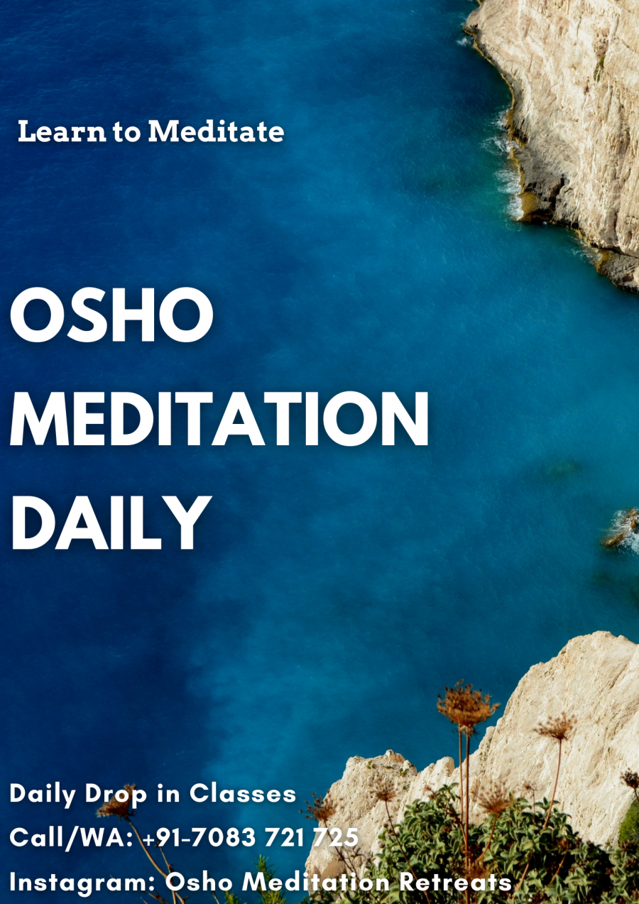 Osho Meditation Daily – Transformation Requires Totality & Intensity